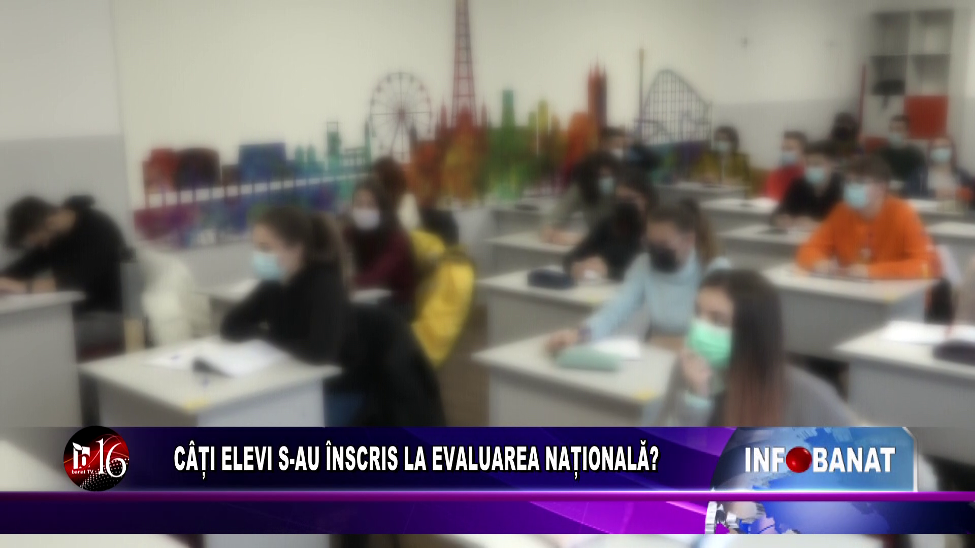 Câți elevi s-au înscris la Evaluarea Națională? – Banat TV | ține cu tine
