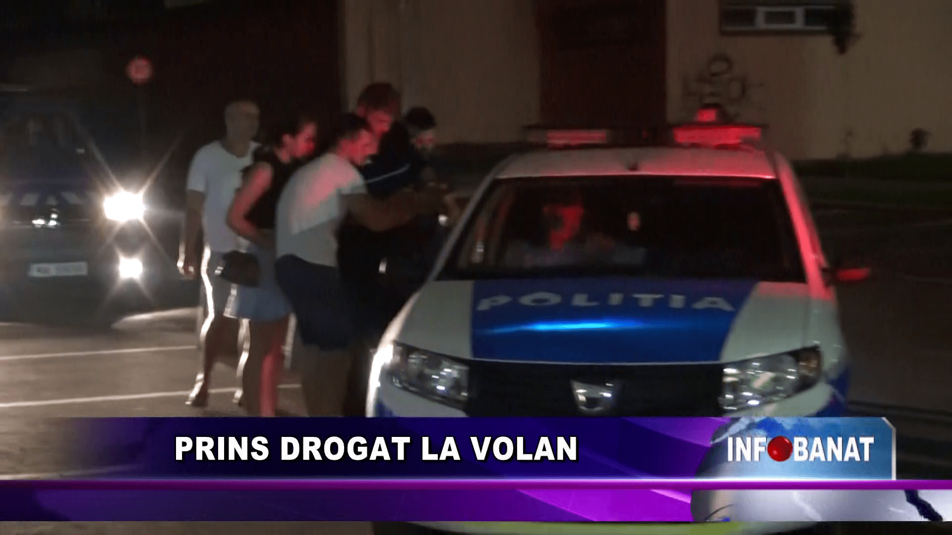 Prins drogat la volan – Banat TV | ține cu tine