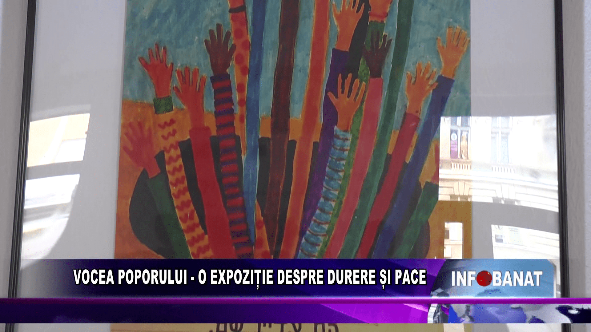 Vocea poporului – o expoziție despre durere și pace – Banat TV | ține ...