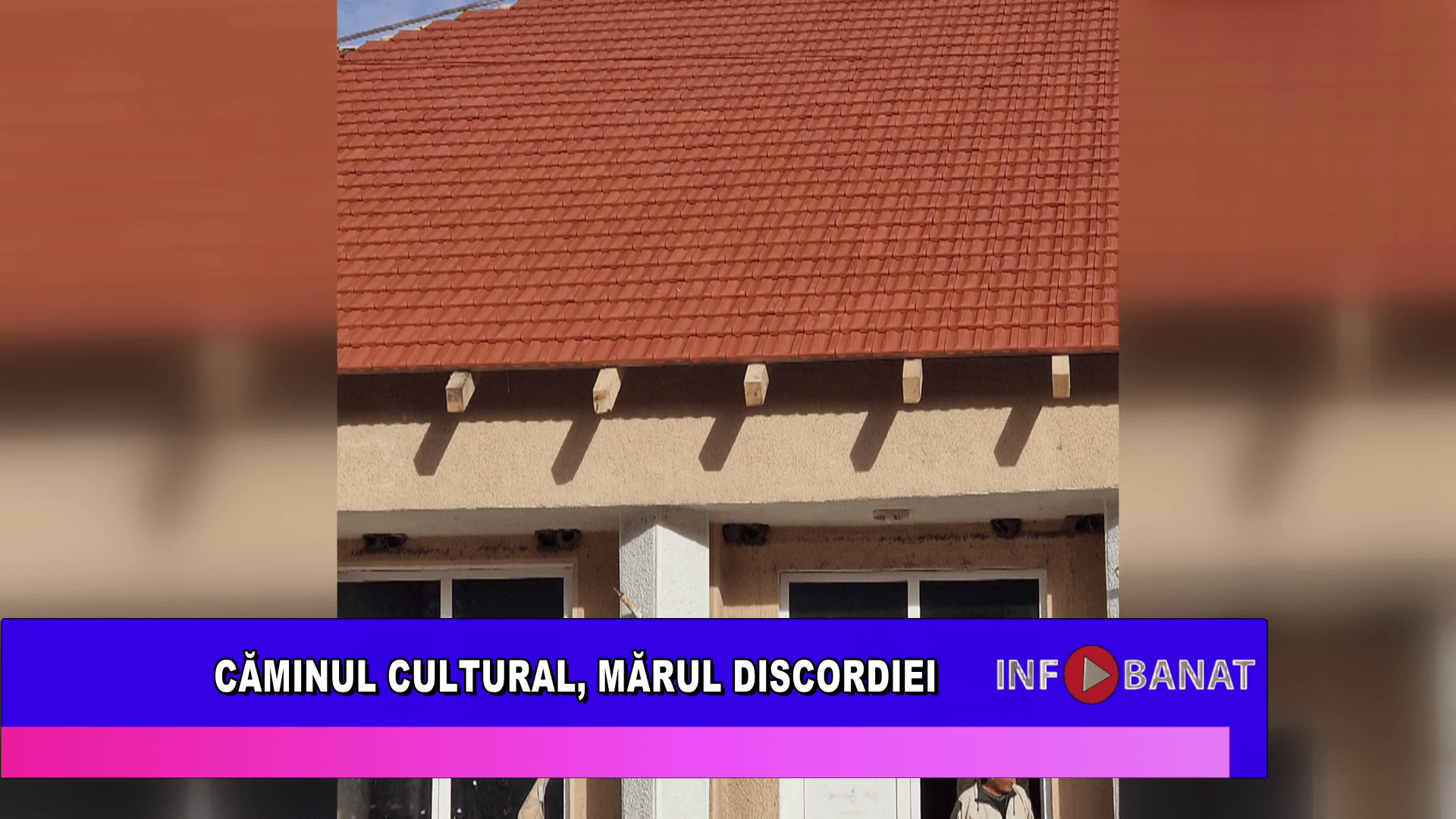 Căminul cultural, mărul discordiei – Banat TV | ține cu tine